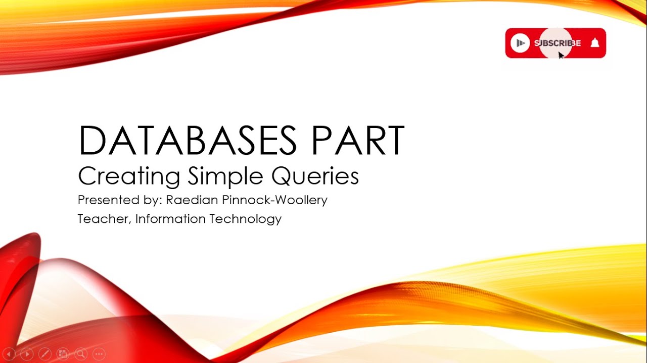 Csec It Databases Part 7 Creating Simple Select Queries Single And