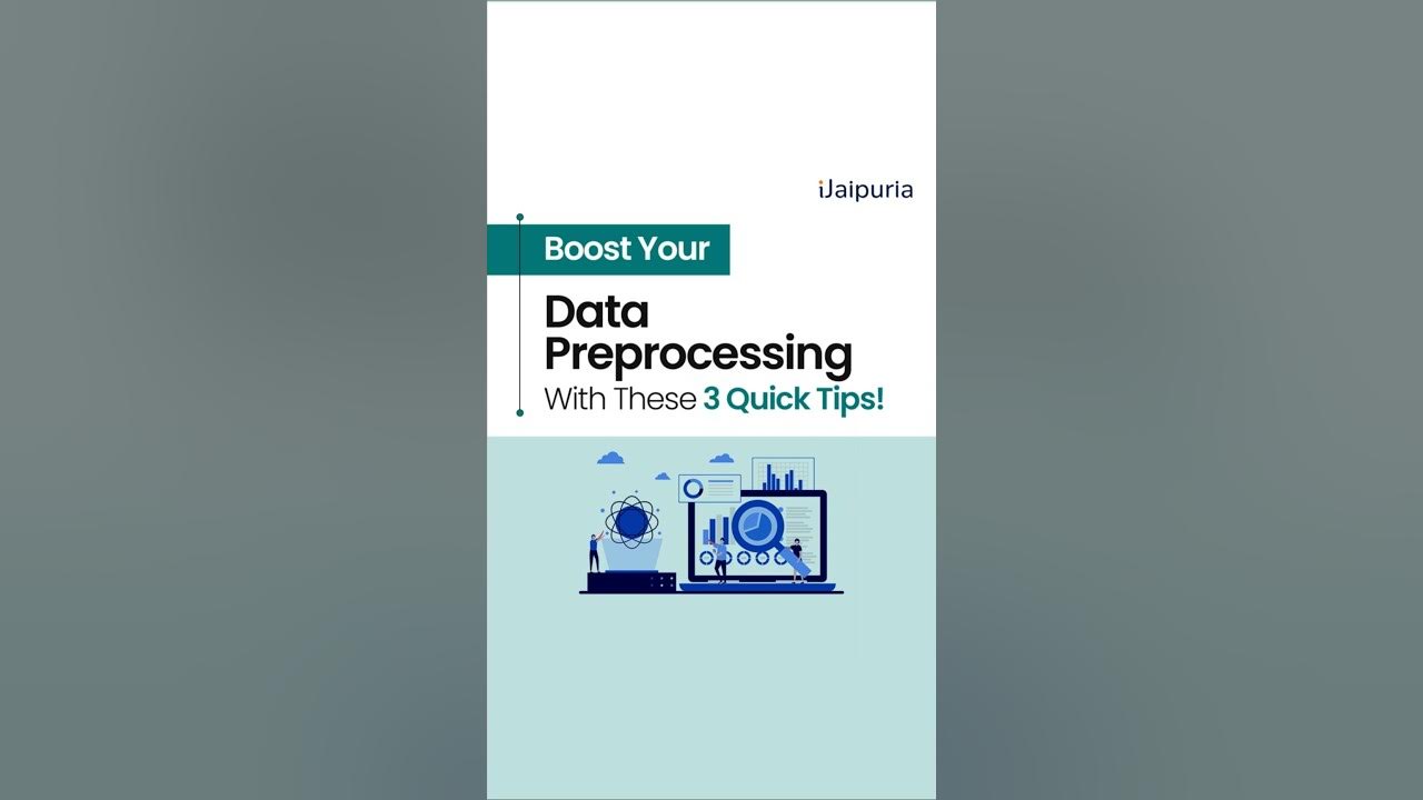 3 Quick Tips to Boost Your Data Preprocessing! - YouTube