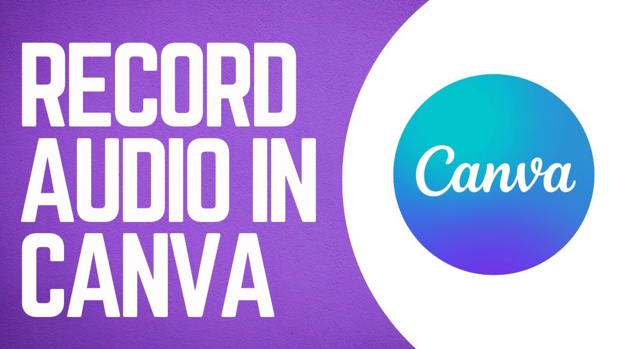 How To Record Audio In Canva Recording Audio Made Easy Canva how-to-record-audio-in-canva-recording-audio-made-easy-canva