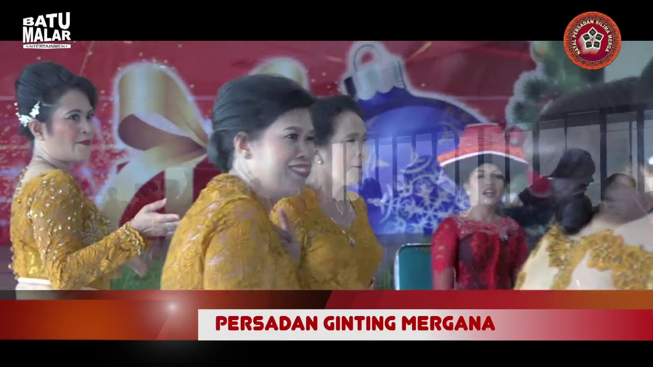 Persadan Ginting Mergana (2) | Natal Silima Merga Pamulang 2019 - YouTube