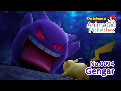 #Pokémon Animated Pokédex No.0094 \