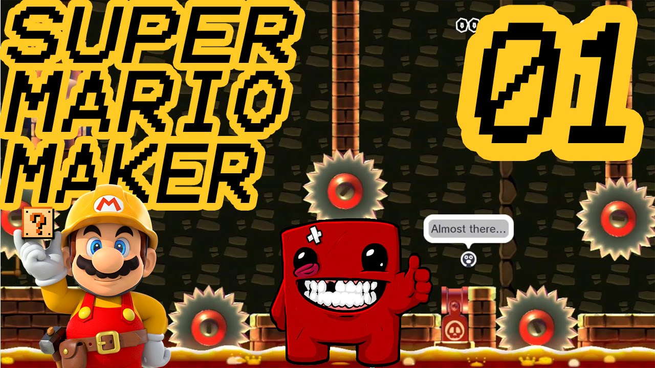 SUPER MARIO MAKER - Part 1 - Super Meat Bros. ! - YouTube