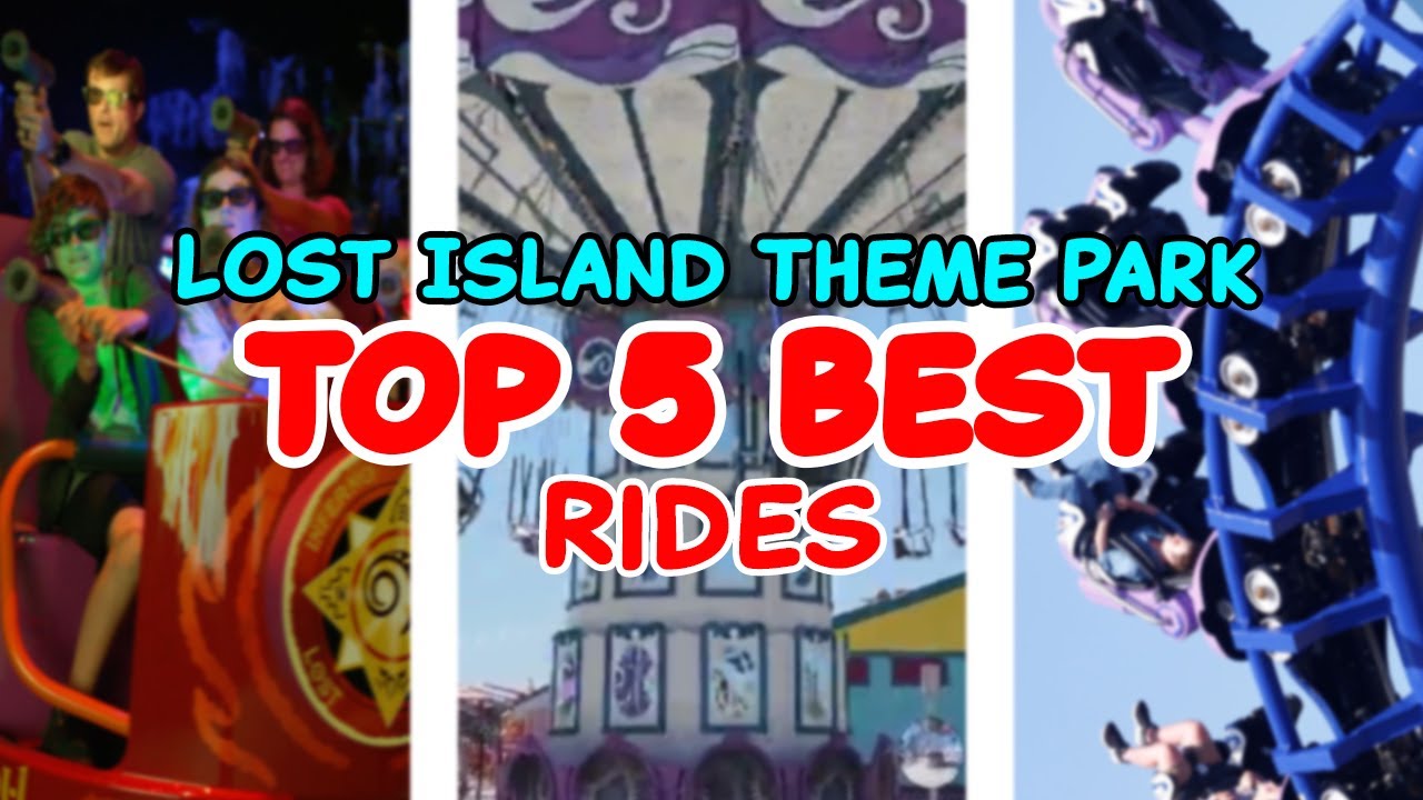 Top 5 rides at Lost Island Theme Park - Waterloo, Iowa | 2022 - YouTube