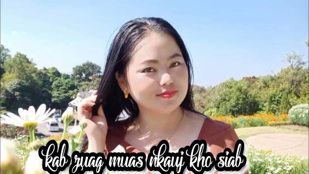 chim chim lub siab kab zuag muas nkauj kho siab /15/4/2022 - YouTube