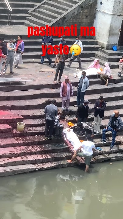 Pashupati Ma Yasto Vayo🥲 Nepal Pashupatinath Youtube Viral Foryou