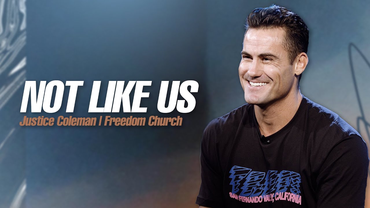 They Not Like Us | Justice Coleman | Freedom Church - YouTube