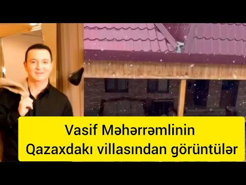 Vasif Məhərrəmlinin Qazaxdakı villasından görüntülər