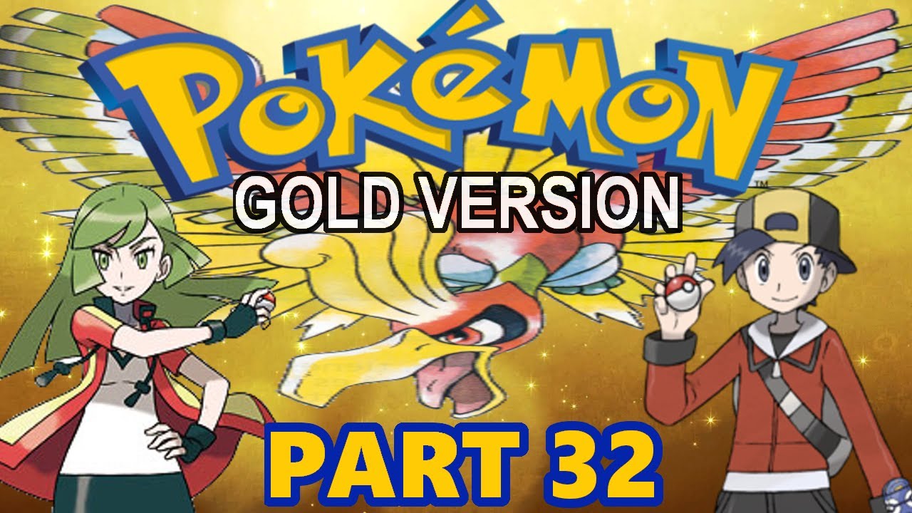 Let's Play Pokemon Gold: Part 32 (Gameplay Walkthrough) - YouTube