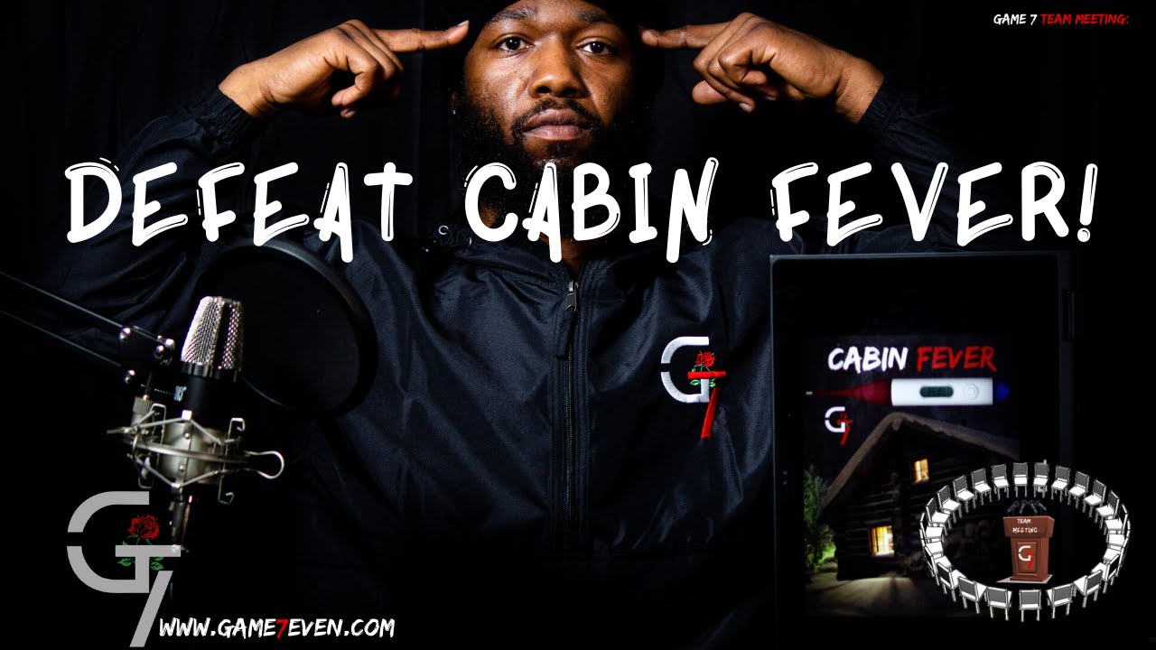 Game 7 Character Builders: How to Defeat Cabin Fever - YouTube