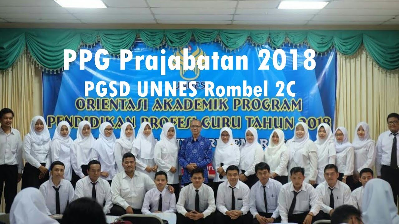 Kenangan PPG Prajabatan 2018 - PGSD UNNES - YouTube