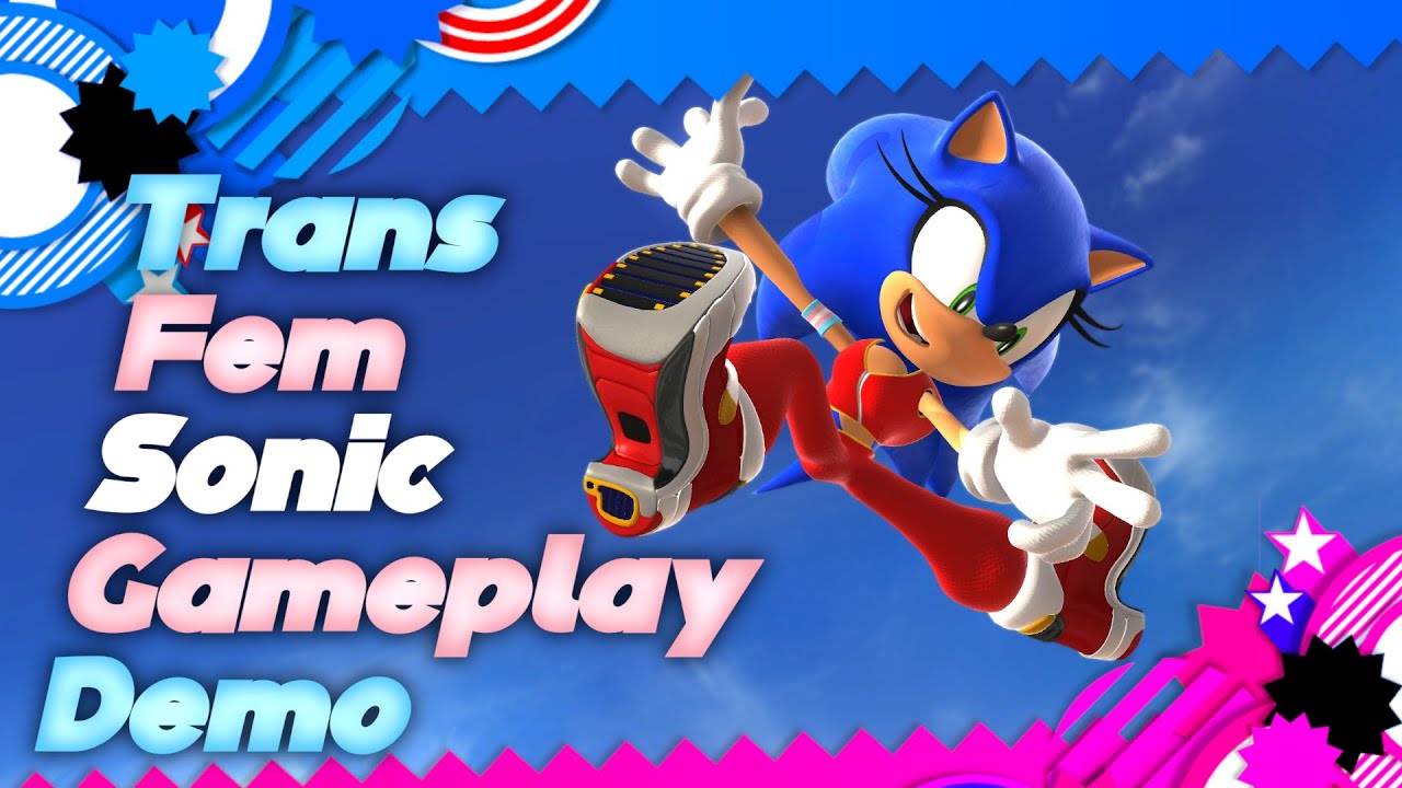 Sonic Generations | Trans Fem Sonic Mod [Gameplay Demo] | Release - YouTube