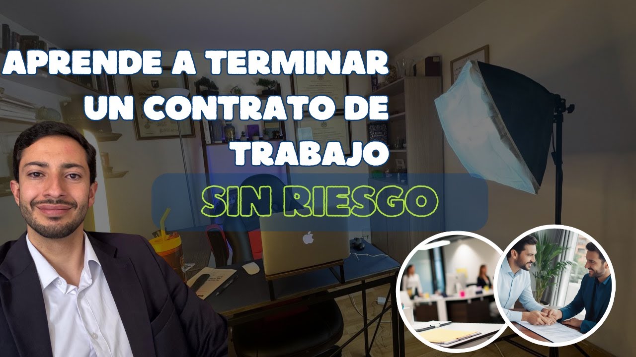 🔒 Cómo terminar un contrato de trabajo de forma segura | Guía legal ...