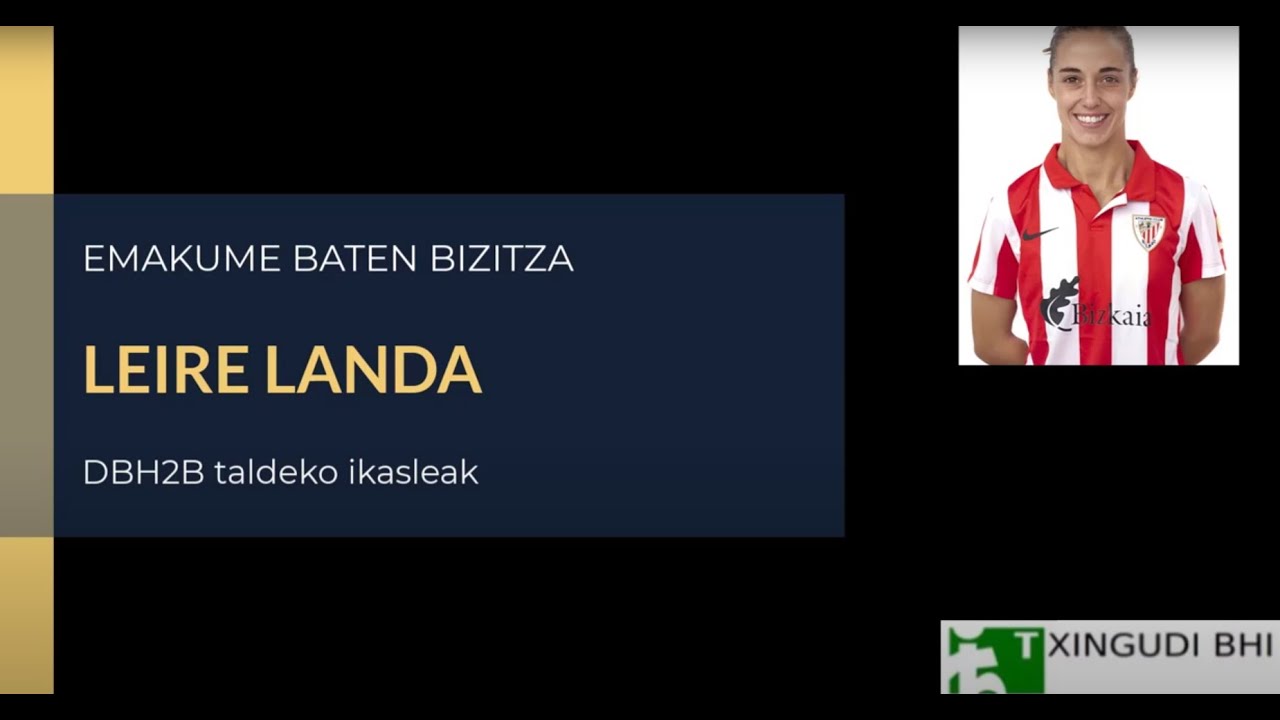 LEIRE LANDA - EMAKUME BATEN BIZITZA - YouTube