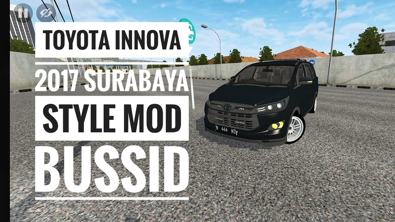 🥳🥳 new release Toyota Innova 2017 Surabaya Style Mod BUSSID⚡⚡⚡l🎛️ for ...