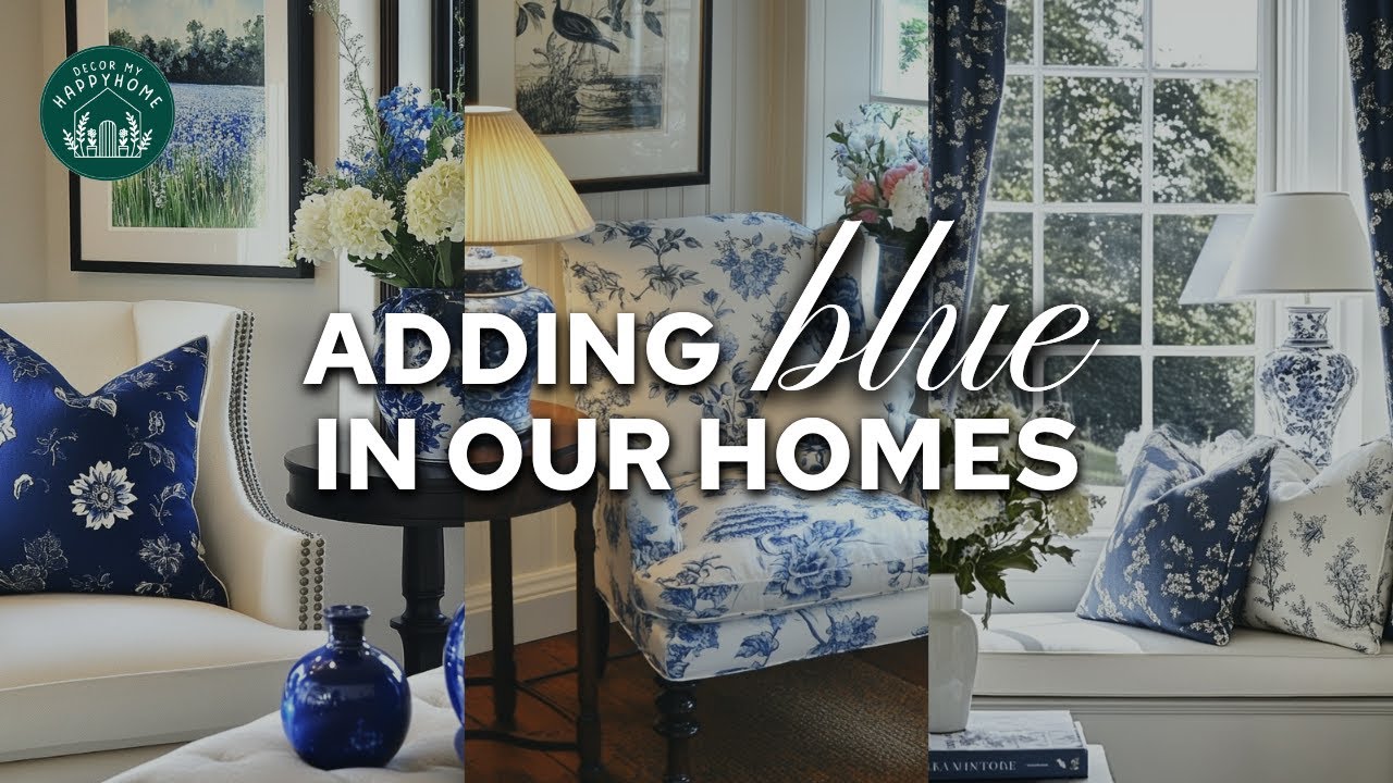 (NEW) Bringing Blue into Your Home: A Timeless Addition to Any Home ...