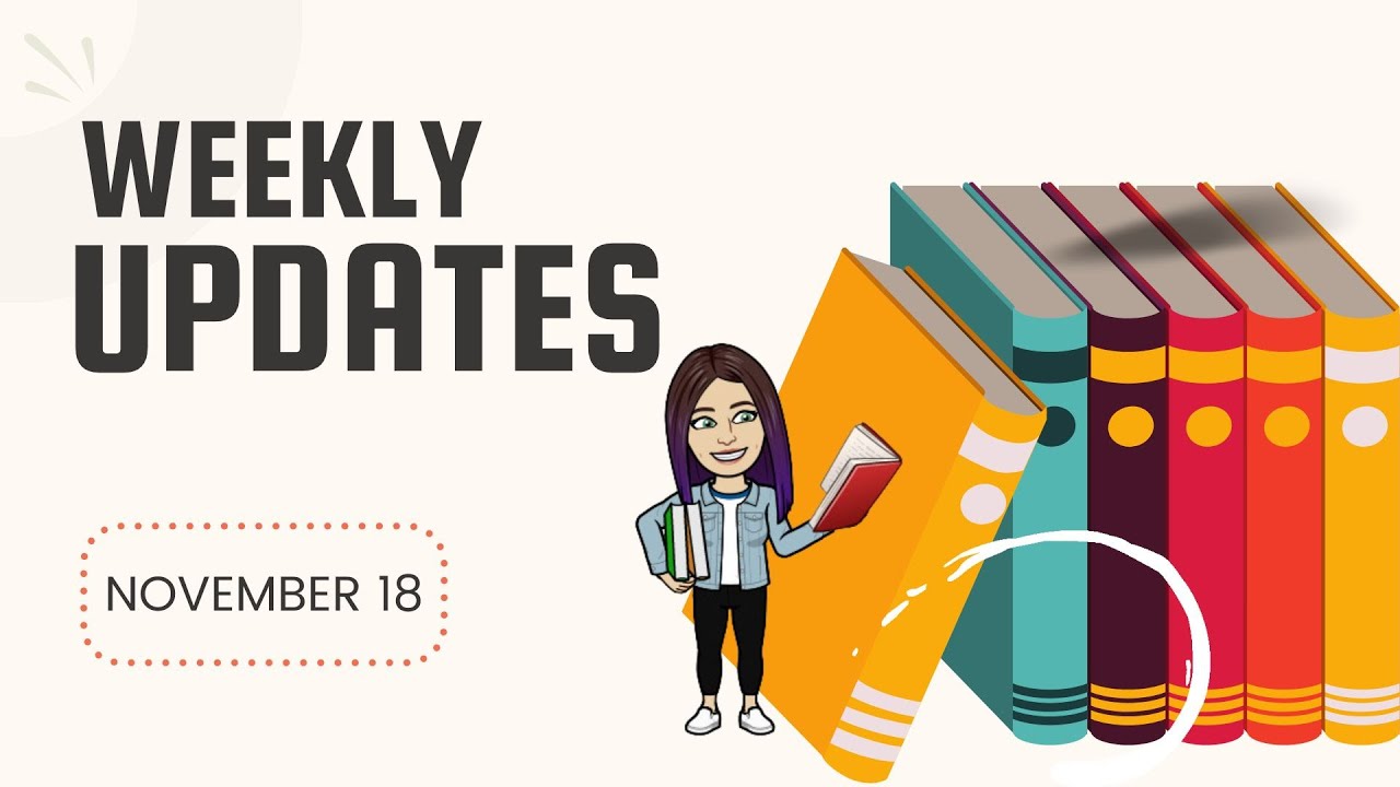 Library Weekly Update-November 18 - YouTube