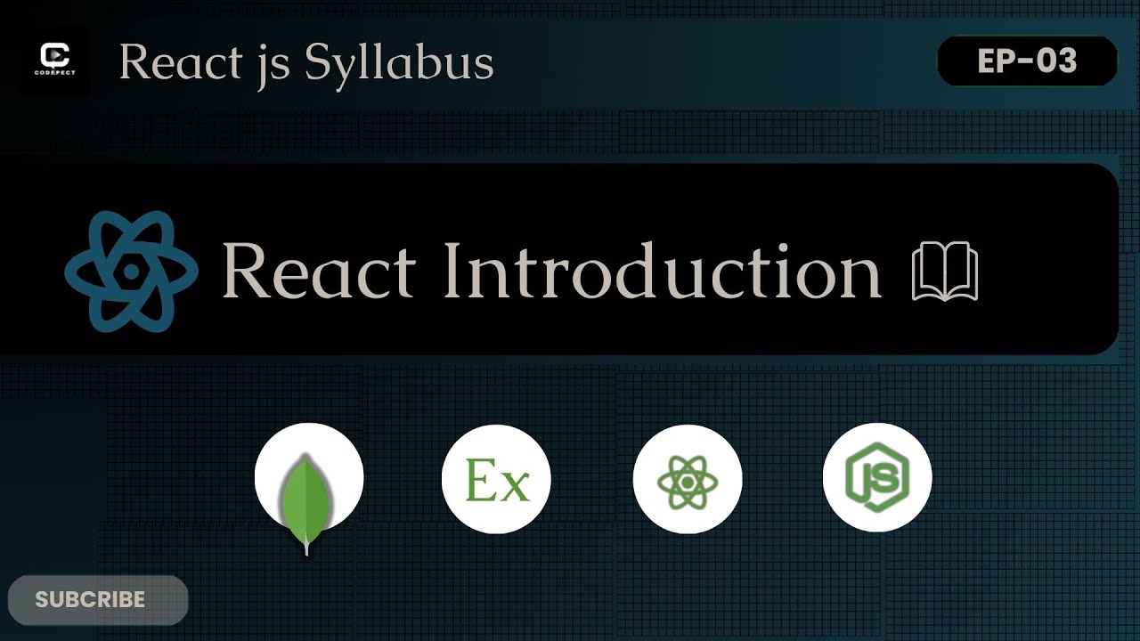 L-03 | React Js Introduction From ZERO | Deep Dive | Codepect - YouTube