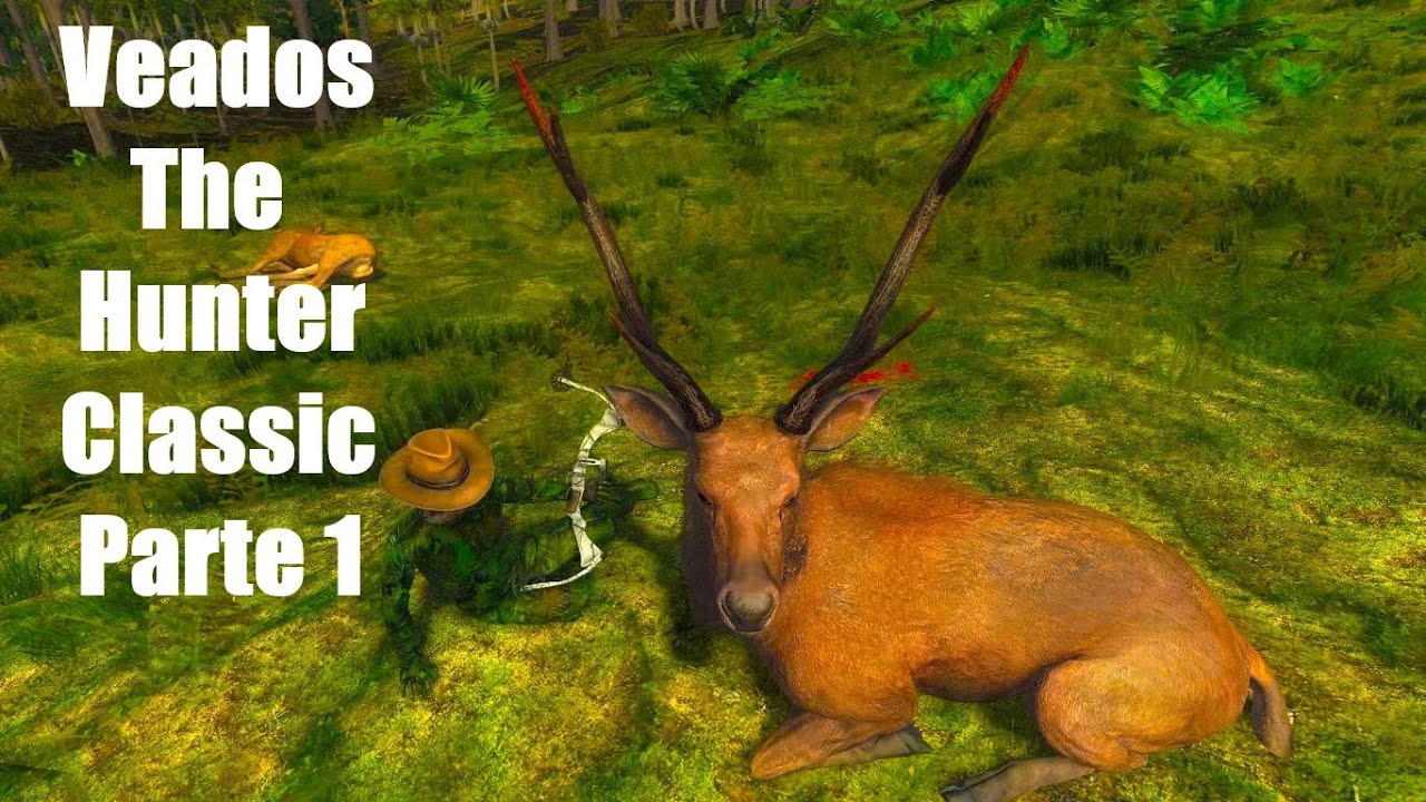 The Hunter Classic: Cervos, Parte 1 - YouTube