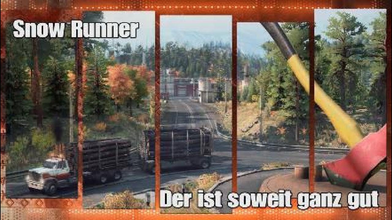 Snow Runner # Der ist soweit ganz gut - YouTube