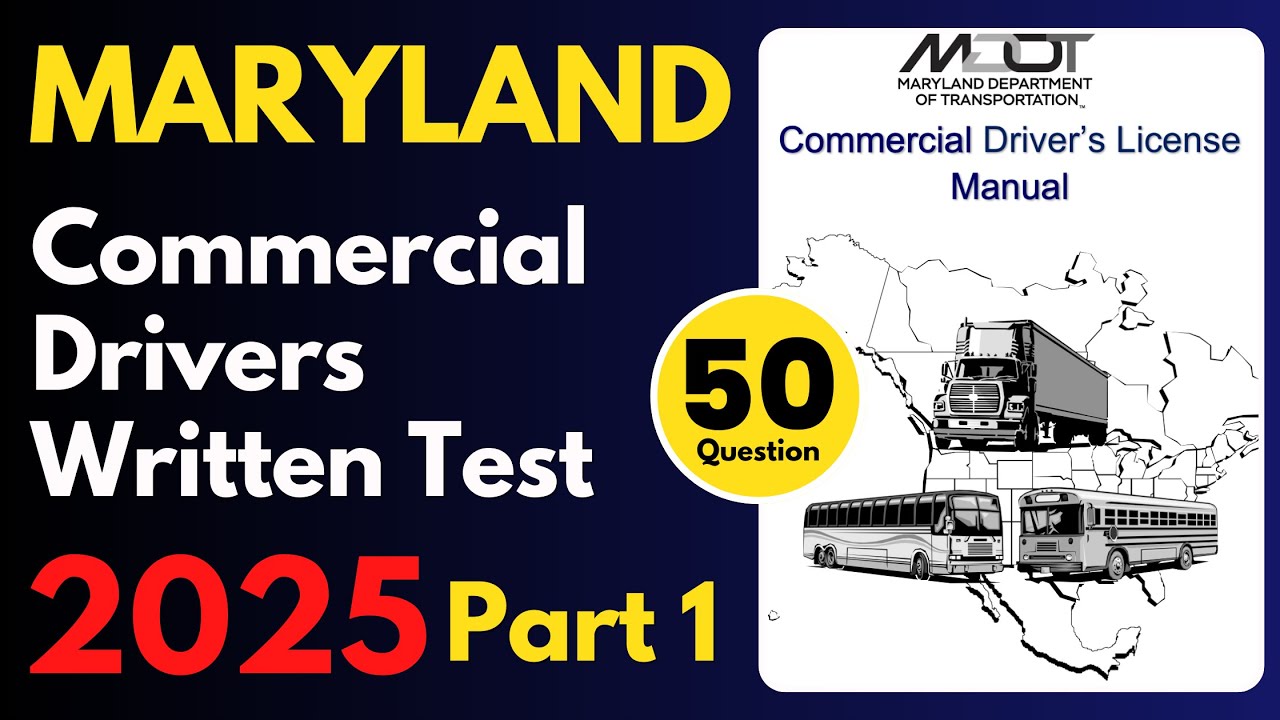 Maryland Commercial Drivers Written Practice Test | Part 1 | CDL ...