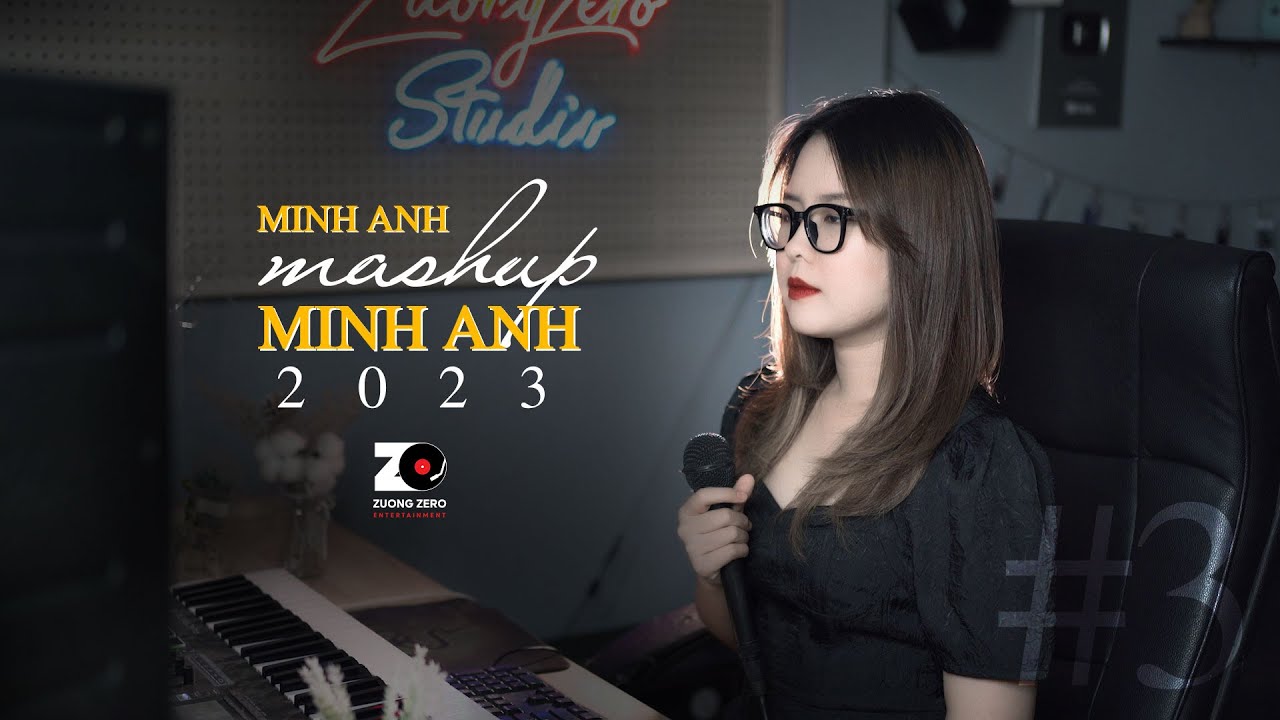 Mashup Minh Anh 2023 3 Nhạc Trẻ Thế Hệ 8x9x Đời Đầu Hot Tik Tok