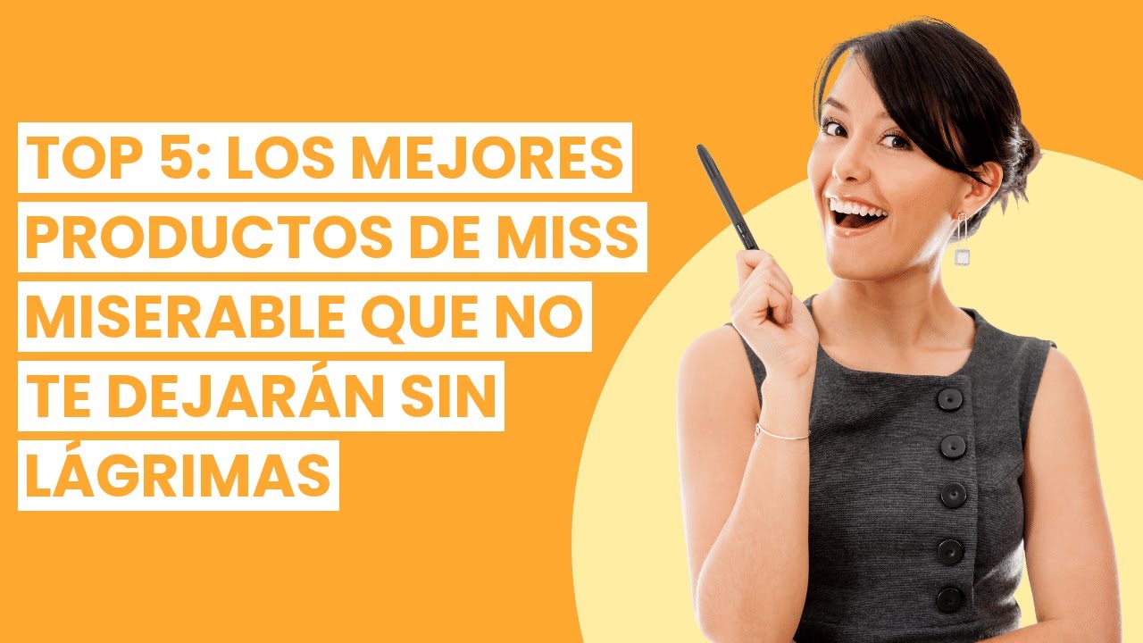 【MISS MISERABLE】Top 5: Los mejores productos de Miss Miserable que no ...