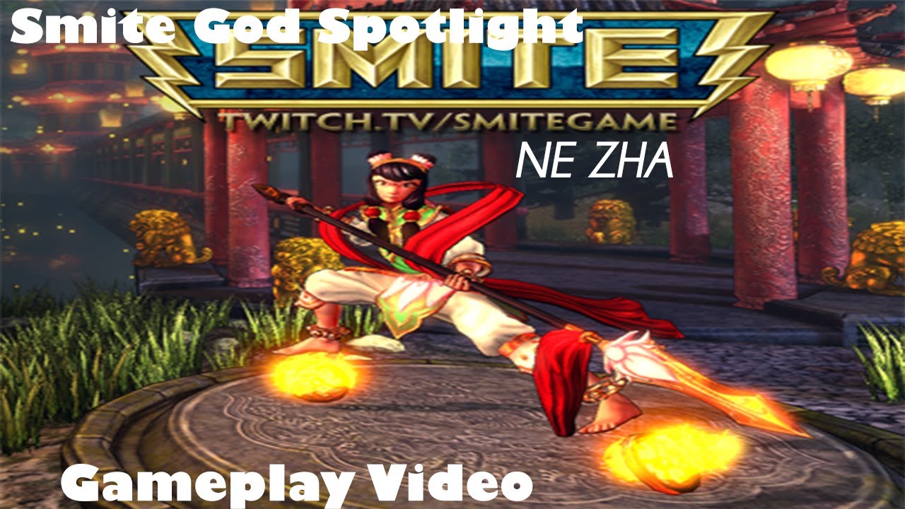 Smite God Spotlight - Ne Zha Gameplay - YouTube