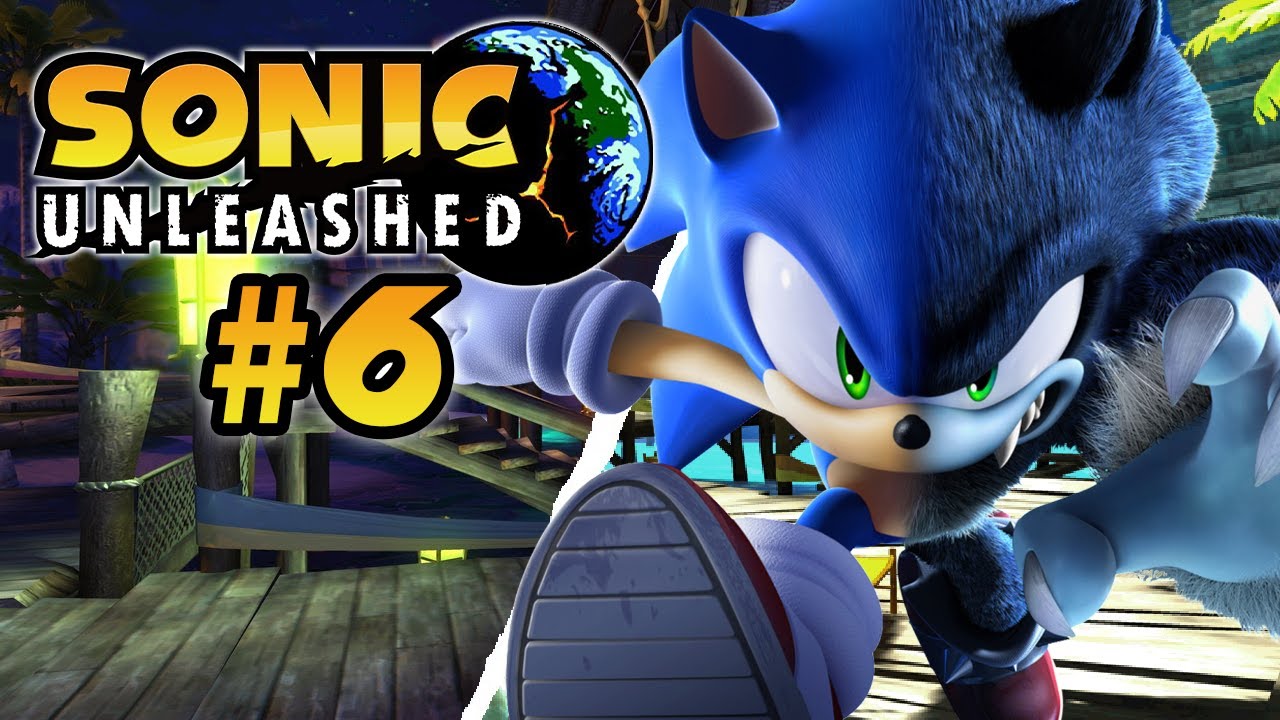 Sonic Unleashed (Xbox One) #6 | 6° Continente | Loquendo - YouTube