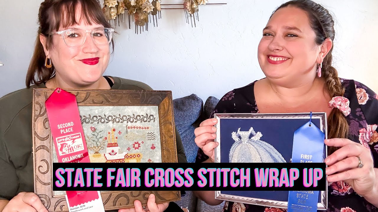 2024 State Fair Cross Stitch Competition Results & Tips (Flosstube ...
