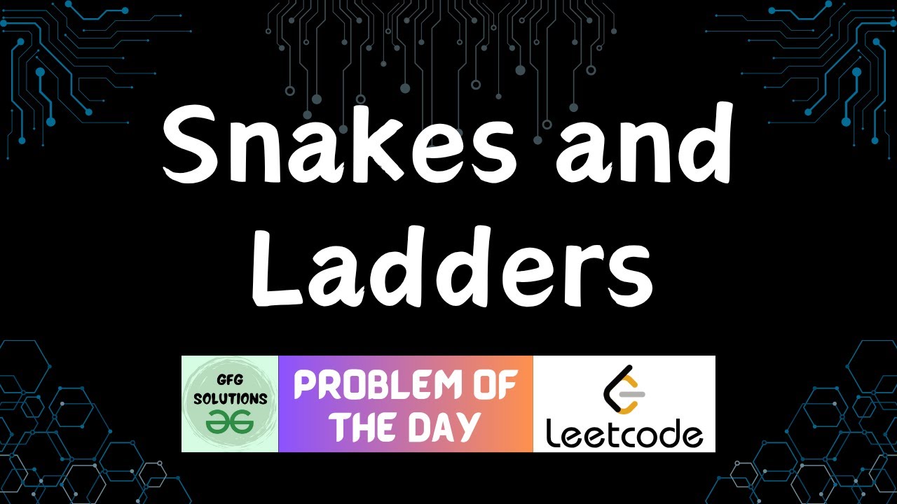 #559 Snakes and Ladders | Leetcode POTD | 31-05-2025 - YouTube
