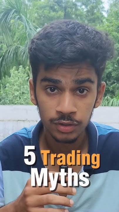 Beginner Trading Myths that holds your back | Trading for beginners #tradingmyths #stockmarket ...