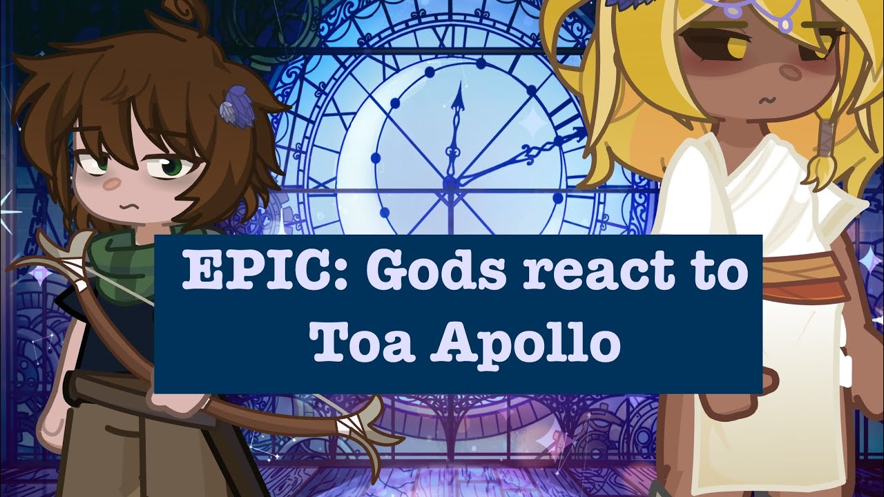 || EPIC THE MUSICAL Gods react to Pjo/Toa Apollo + some Nico x Will ...