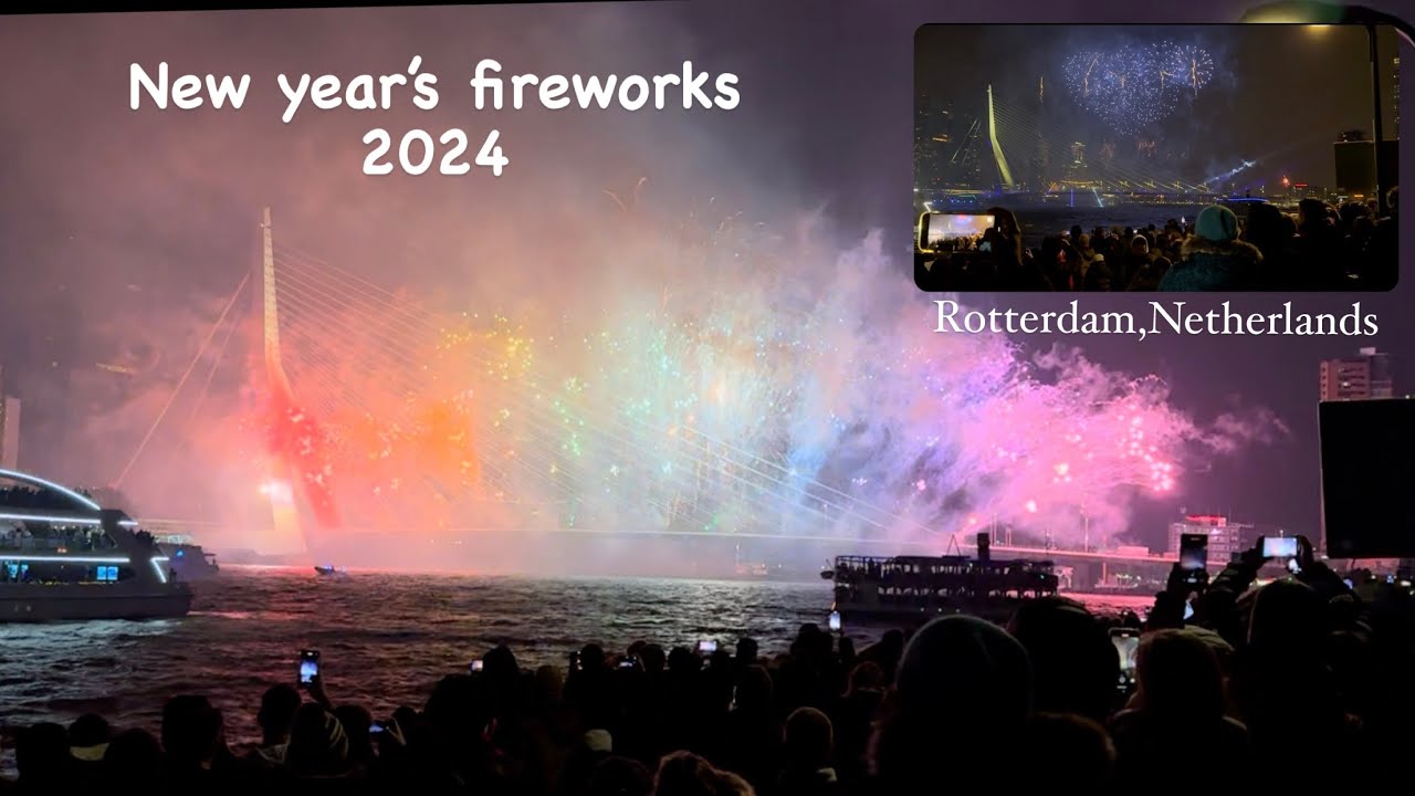 NEW YEAR 2024 Rotterdam fireworks|Erasmus bridge|Rotterdam Night ...