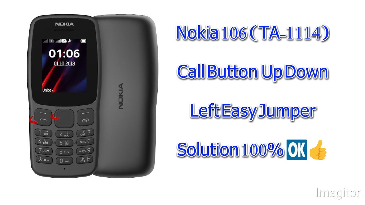 Nokia 106 (TA-1114) Call Button Up Down Left Easy Jumper Solution 100% ...