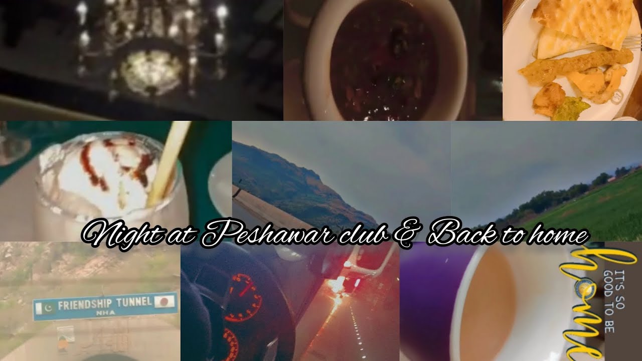 Night At Peshawar Club & Back To Home / Random Video / Kohat To Peshawar 💕 / Cooking_withfunz ...