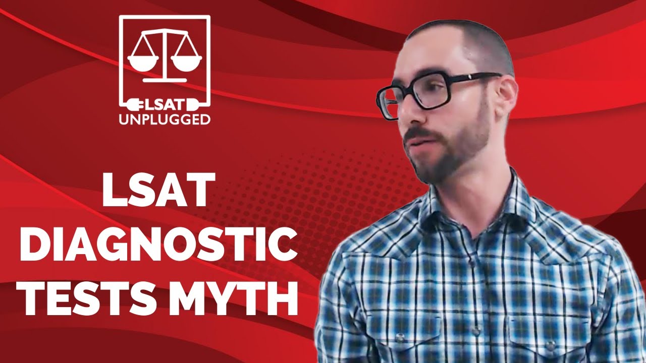 LSAT Diagnostic Tests Myth - YouTube