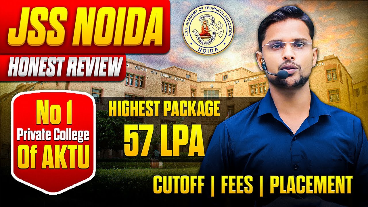 JSS Noida 2025 Admission Guide: B.Tech Fees, Cutoff, Placements ...