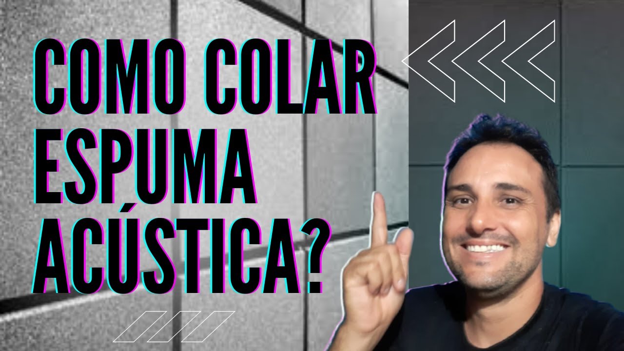 Como colar espuma acústica no estúdio de um jeito simples? - YouTube