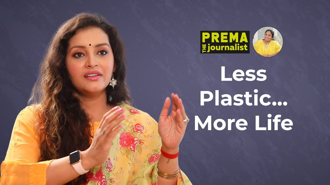 Less Plastic... More Life" A riveting story by Renu Desai || Prema the ...