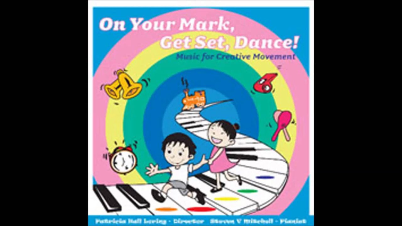 On Your Mark, Get Set, Dance! - YouTube