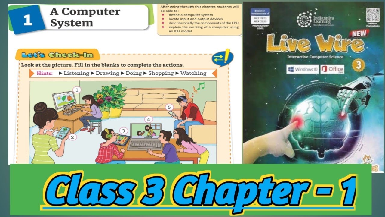 A Computer System | Class 3 Computer chapter 1 #livewire #aps - YouTube