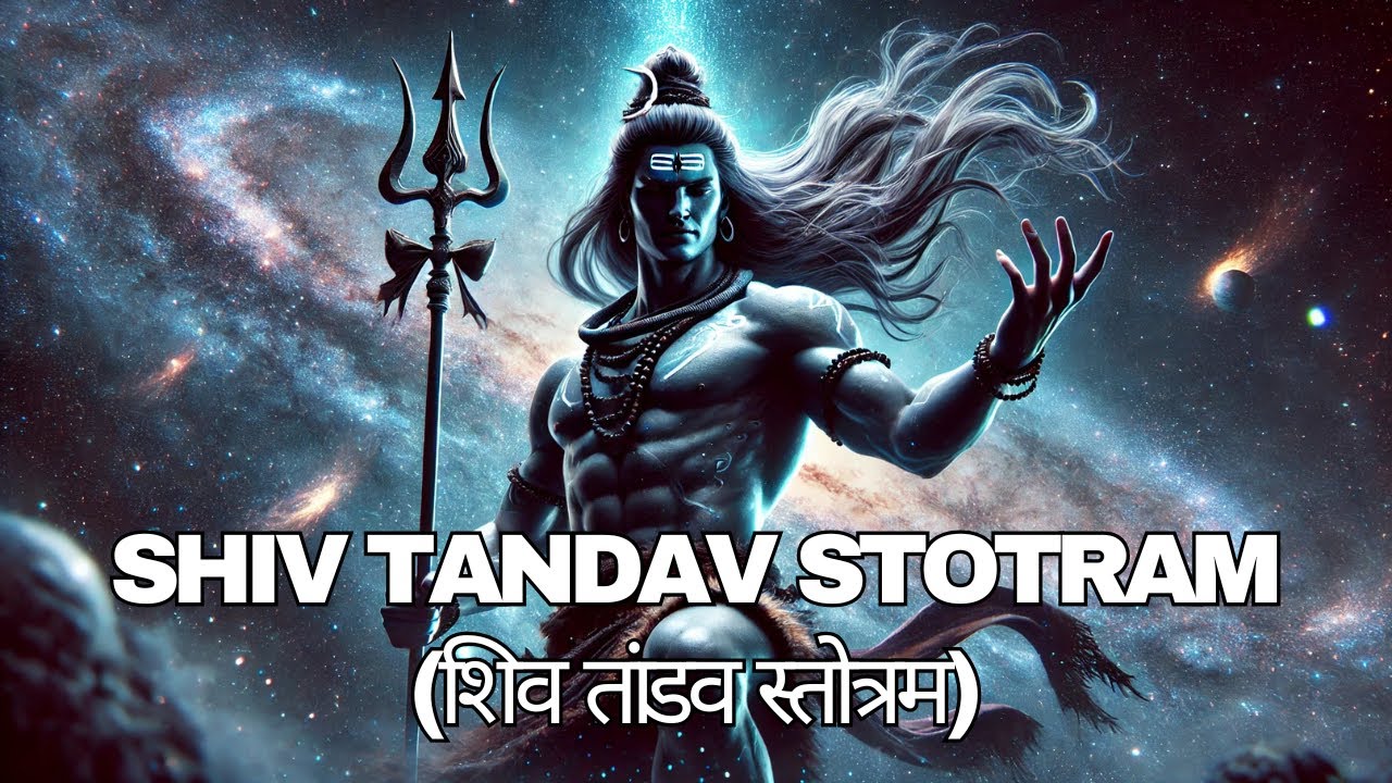 Powerful Shiv Tandav Stotram | शिव तांडव स्तोत्रम | Original with easy ...