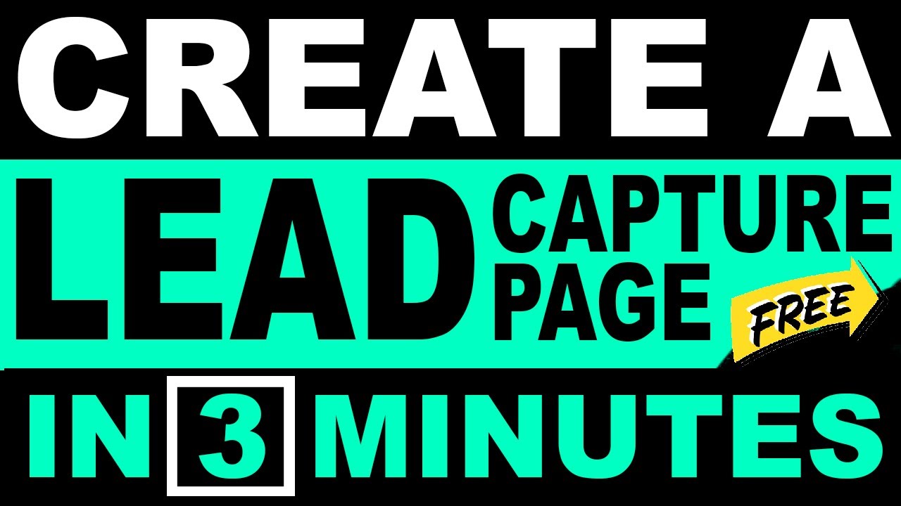 How To Create A Lead Capture Page For Free In 3 Minutes YouTube How To Create A Lead Capture Page For Free In 3 Minutes YouTube