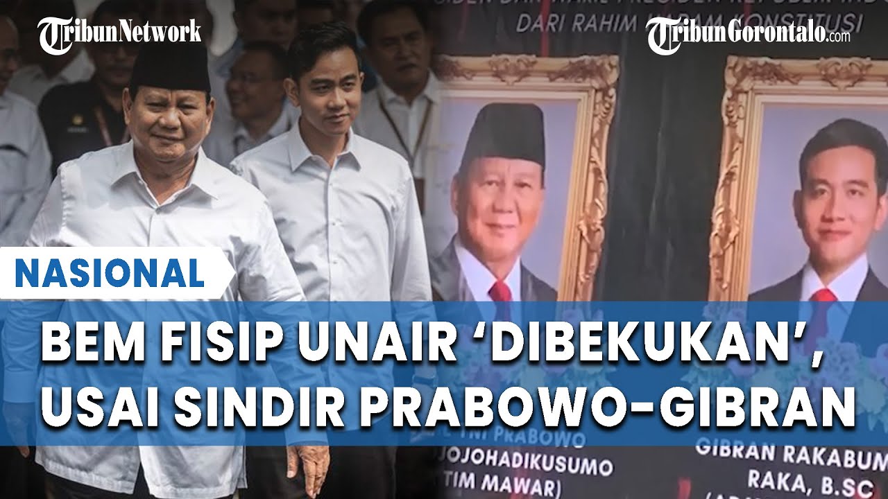 BEM FISIP Unair Dibekukan, Pasca Kritikan Satire ke Prabowo Gibran ...