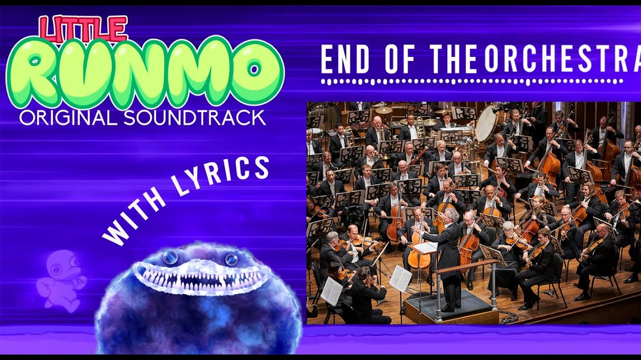 Little Runmo End of the Orchestra with Lyrics - YouTube