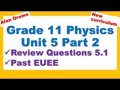 Grade 11 Physics Unit 5 Part 2 Review Questions 5.1 new curriculum ...