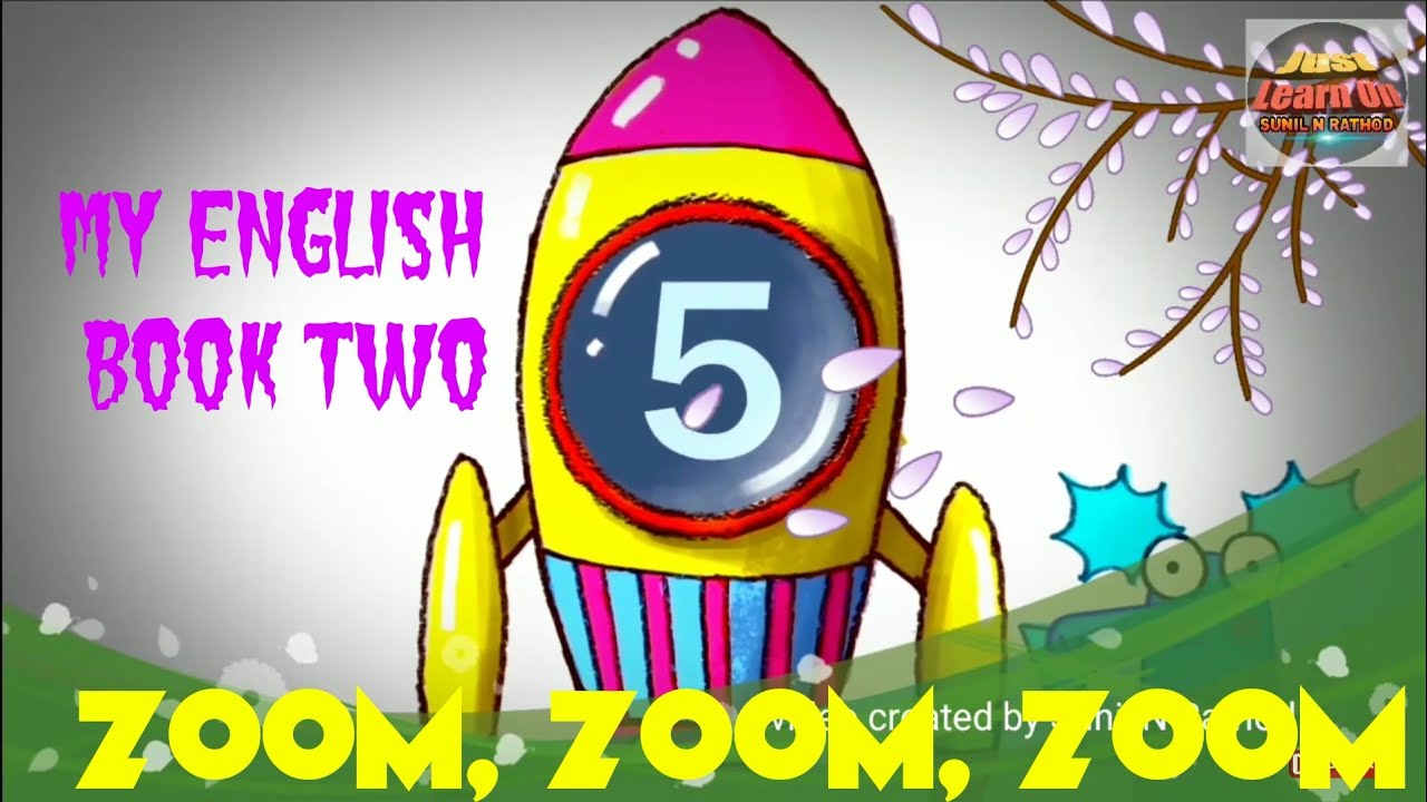 Zoom, Zoom, Zoom English Rhymes My English book two. - YouTube