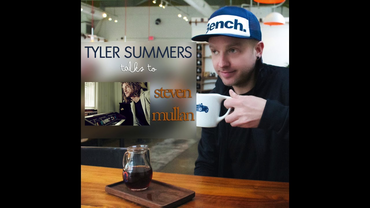 PODCAST - 2 - Steven Mullan ~ Tyler Summers talks to Interesting Humans - YouTube