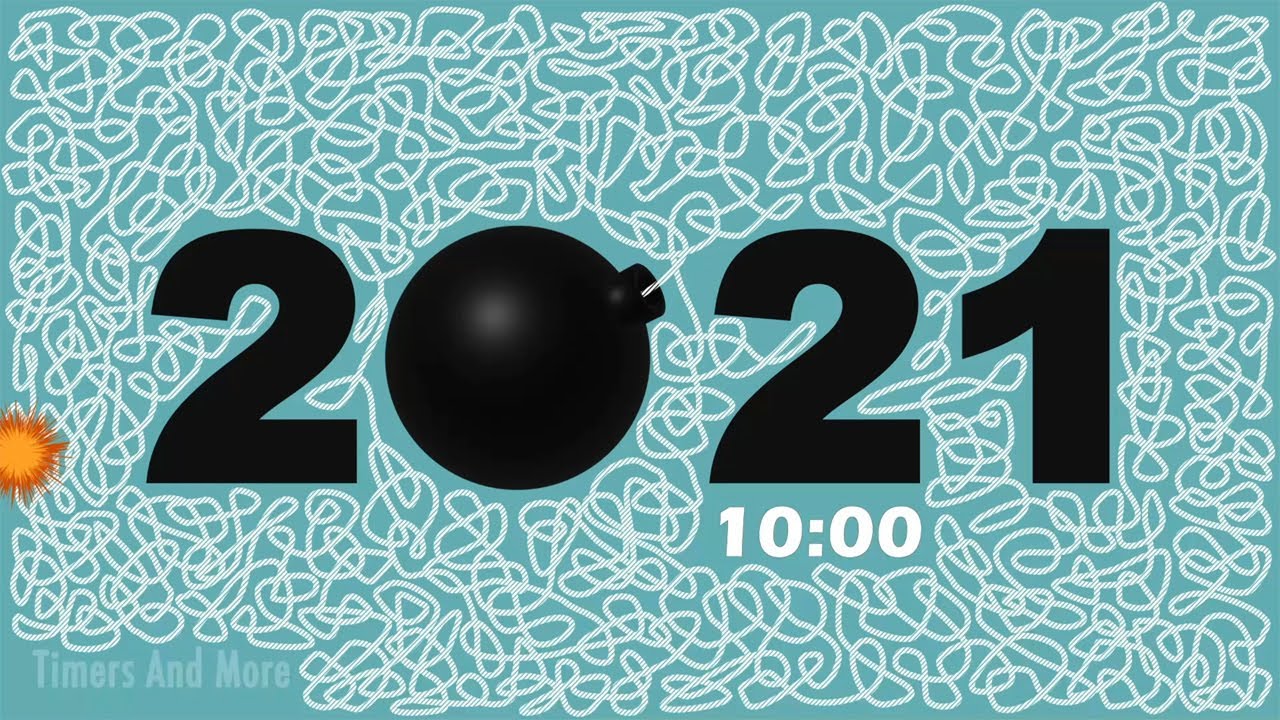 10 Minute Timer Bomb 2021 new year - YouTube