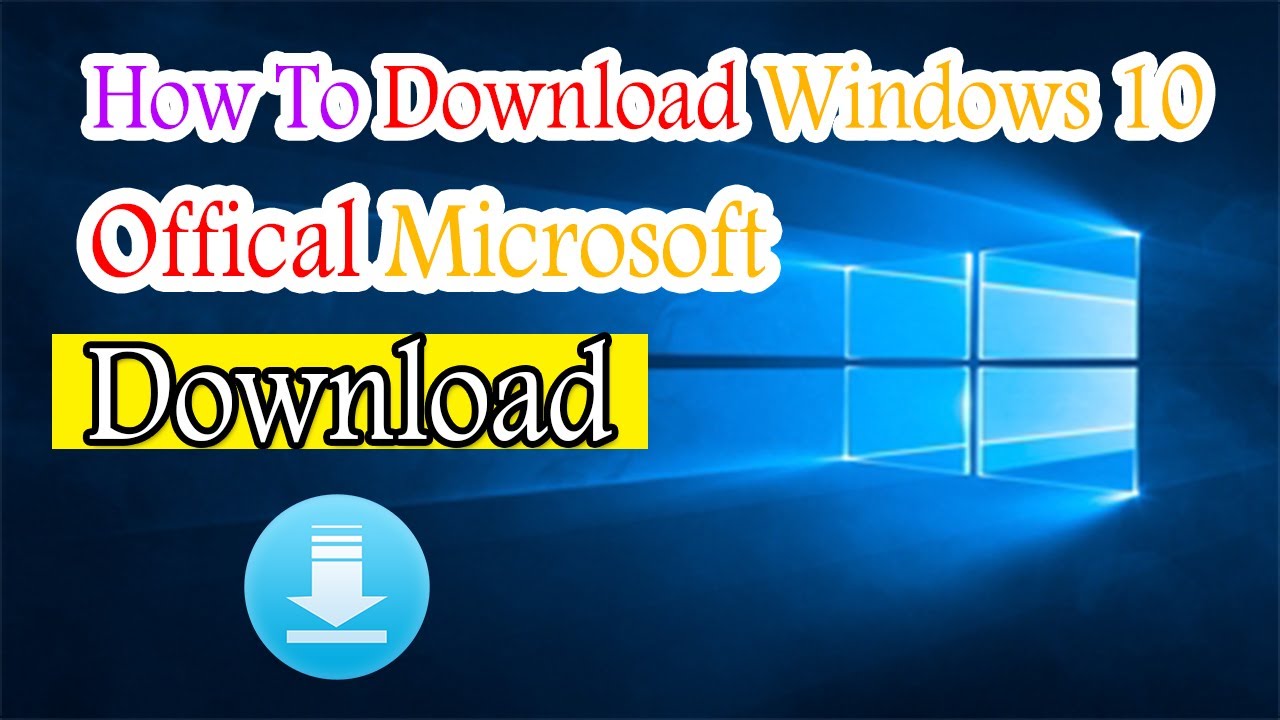 How To Download [Windows 10] For Free {Microsoft Offical} (2017) - YouTube